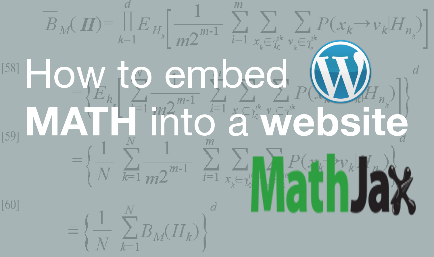 How to setup MathJax with a CMS(Wordpress, Ghost) plus sweet syntax highlighting | Founder at work