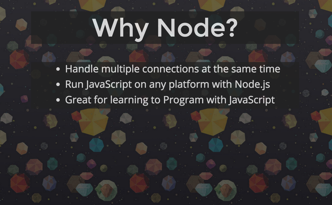 Why Node? | Founder at work