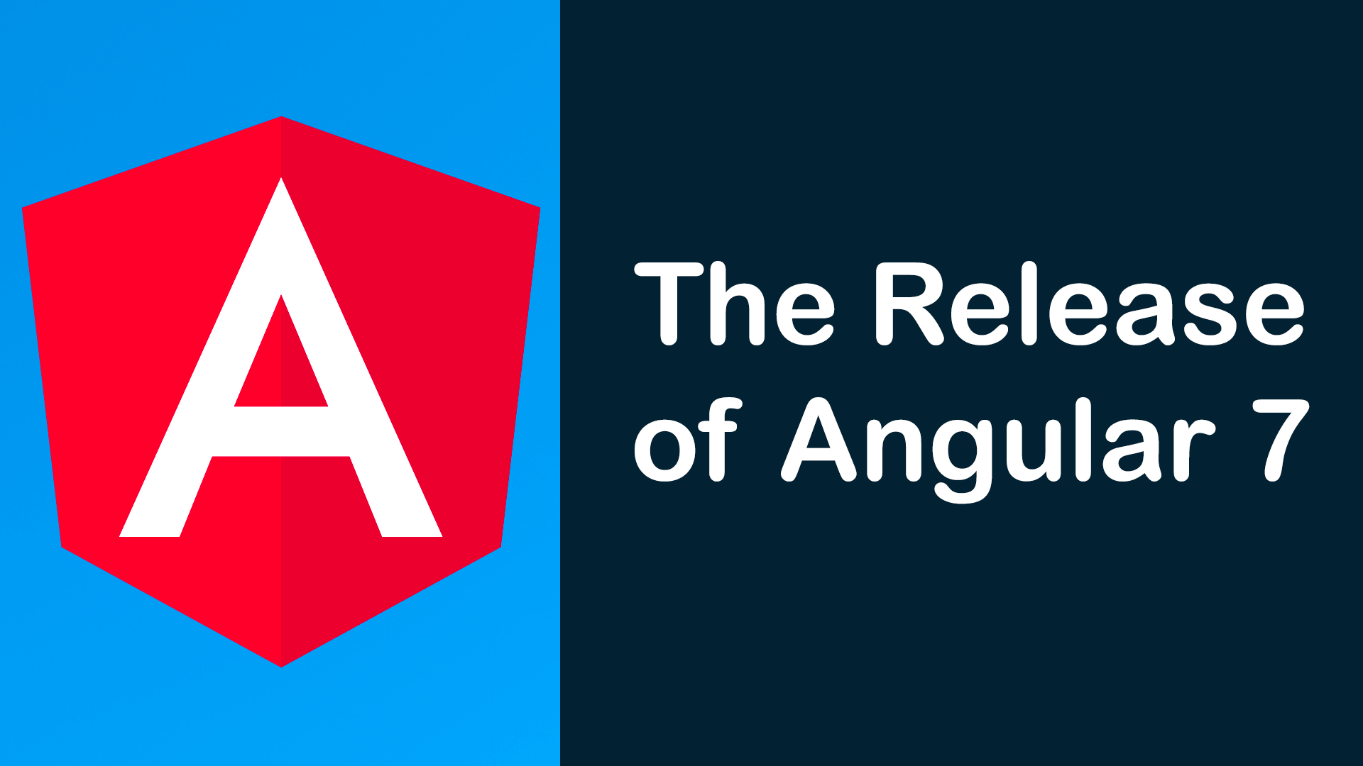 The Release of Angular 7 (The Unofficial Date) | Founder at work